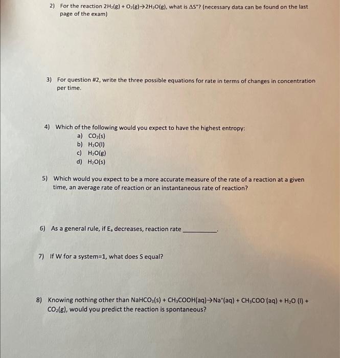 Solved 2 For The Reaction 2h2 G O2 G →2h2o G What Is