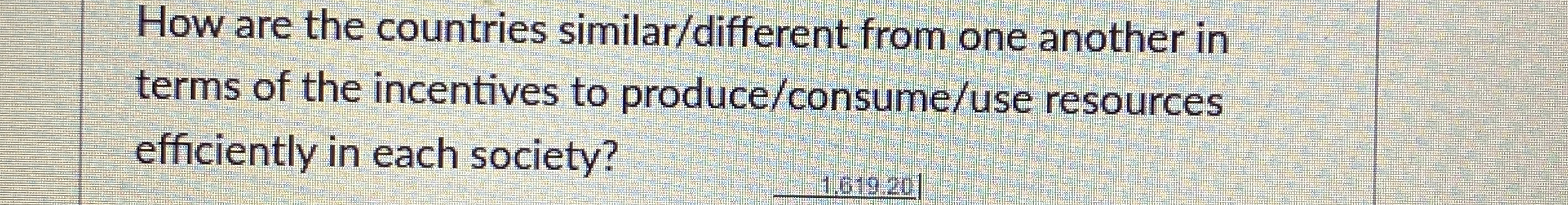 Solved How are the countries similar/different from one | Chegg.com