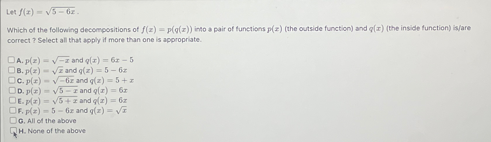 Solved Let f(x)=\\\\sqrt(5-6x).\\nWhich of the following | Chegg.com