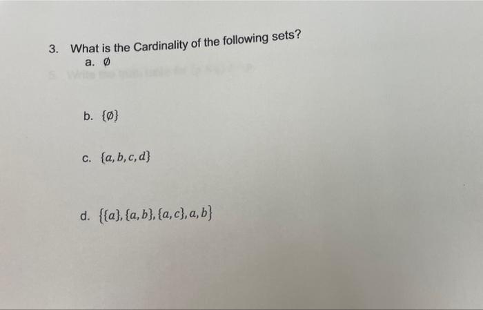 Solved 3. What is the Cardinality of the following sets? a. | Chegg.com