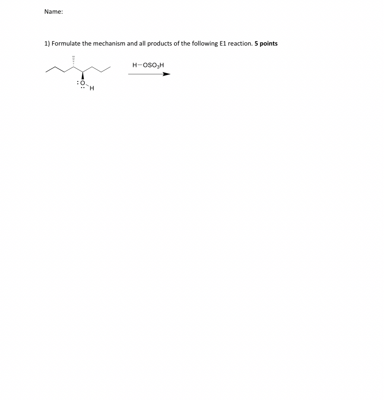 Solved Name:Formulate the mechanism and all products of the | Chegg.com