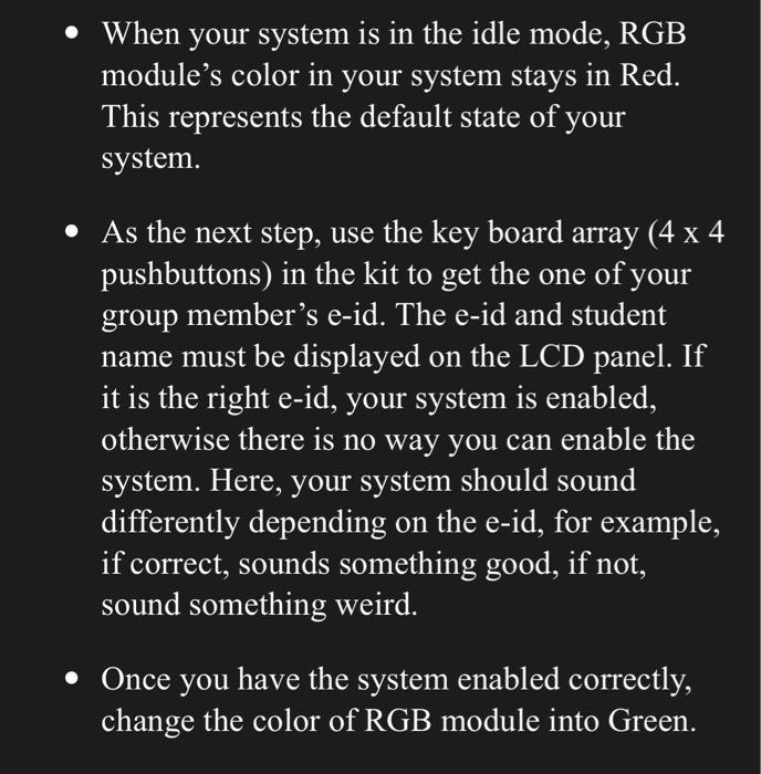 Solved • When your system is in the idle mode, RGB module's | Chegg.com