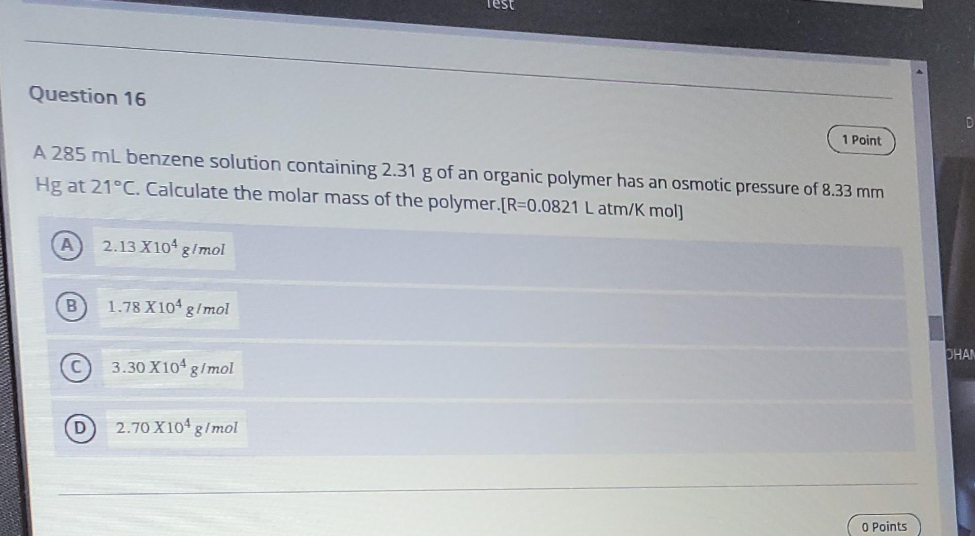 Solved lest Question 16 1 Point A 285 mL benzene solution | Chegg.com