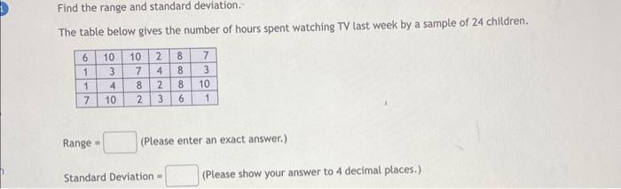 Solved Find the range and standard deviation. The table | Chegg.com