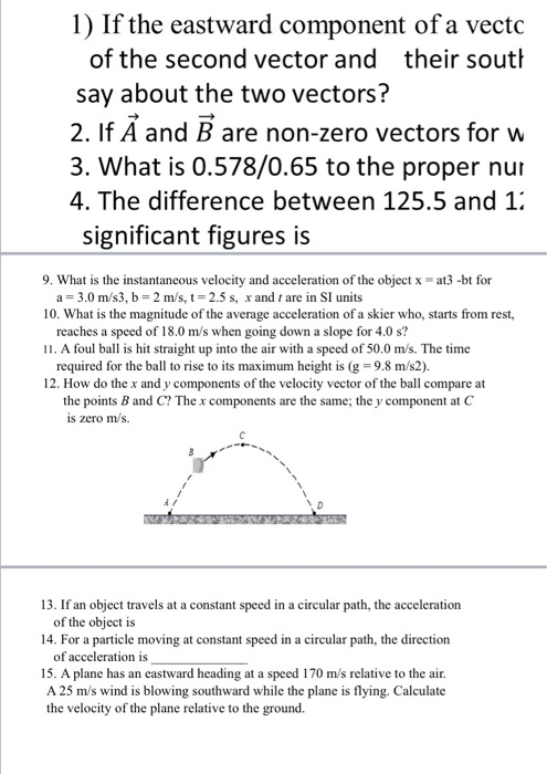 Solved 1) If the eastward component of a vecto of the second | Chegg.com