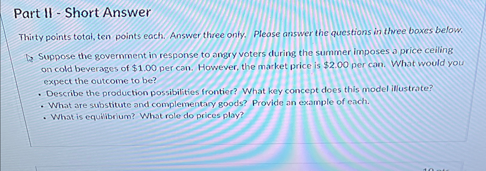 Solved Part II - ﻿Short AnswerThirty points total, ten | Chegg.com
