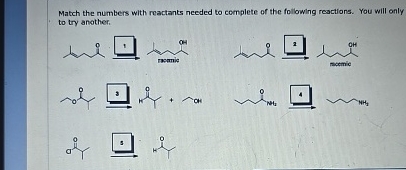 Solved by an EXPERT Match the numbers with reactants needed to complete | Chegg.com