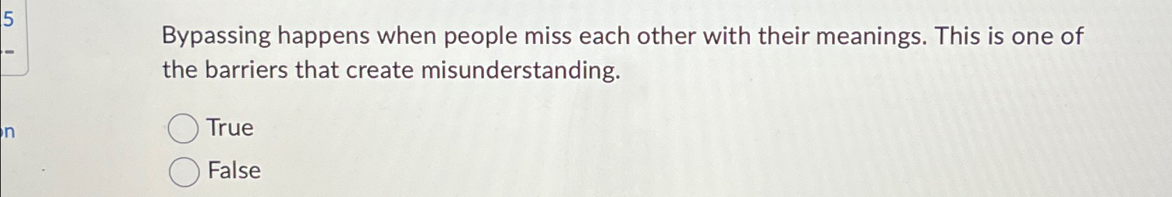 Solved Bypassing happens when people miss each other with | Chegg.com