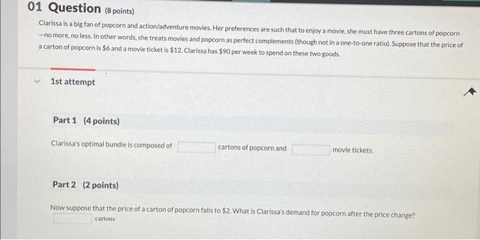 Solved 01 Question (8 points) Clarissa is a big fan of | Chegg.com