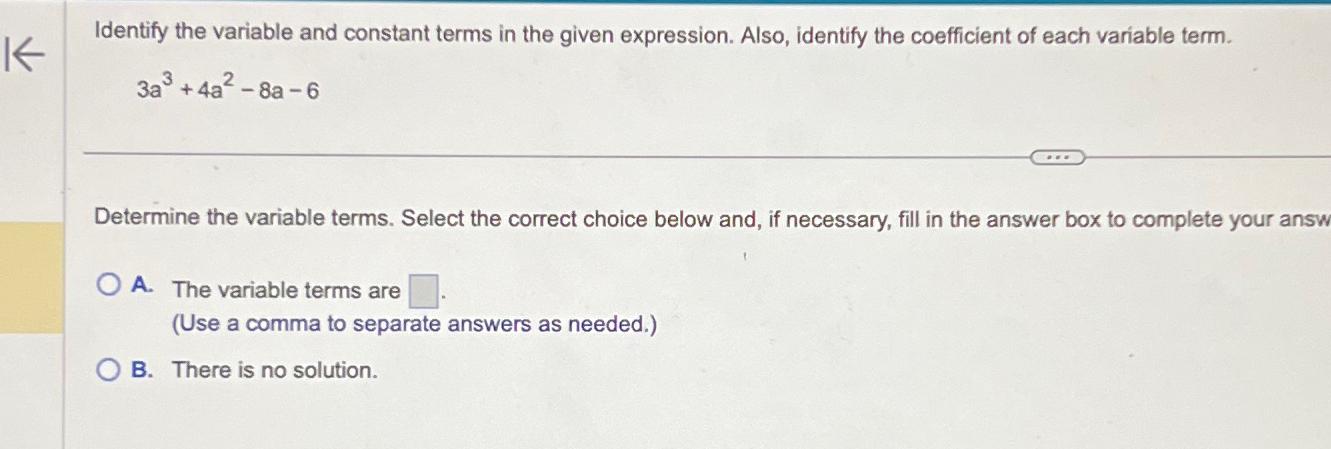 Solved Identify the variable and constant terms in the given | Chegg.com
