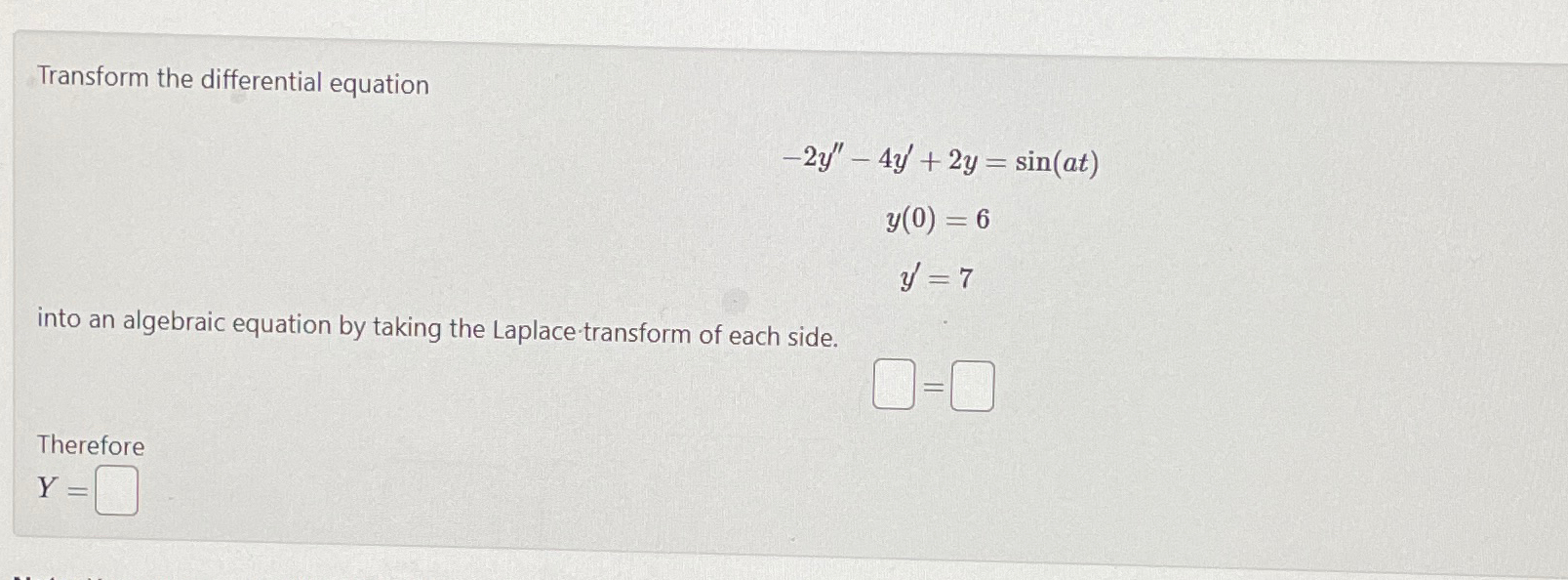 Transform the differential | Chegg.com