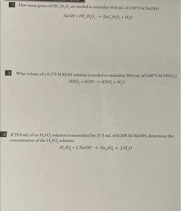 Solved 1 How many grams of HC2H3O2 are needed to neutralize | Chegg.com