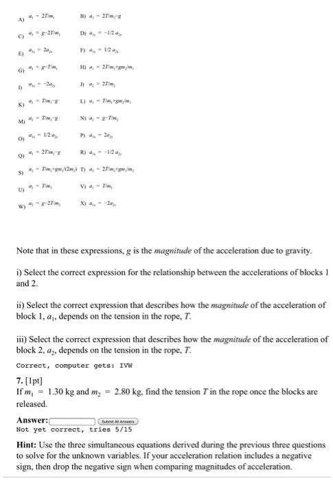 Solved 1. [1pt] Give the correct tension, T, in the marked | Chegg.com