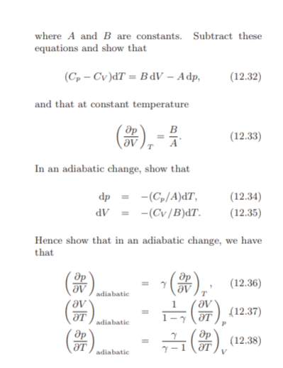 Solved (12.3) Explain why we can write dQ=Cp dT+A dp and | Chegg.com