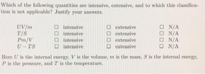 Solved Which of the following quantities are intensive, | Chegg.com