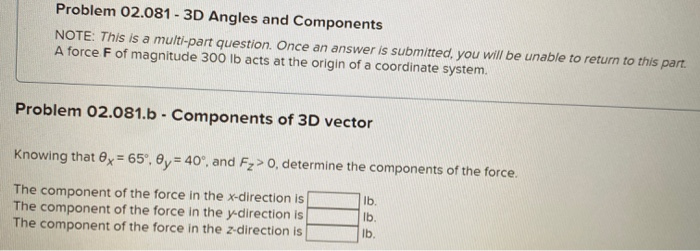 Solved Problem 02.081 - 3D Angles and Components NOTE: This | Chegg.com