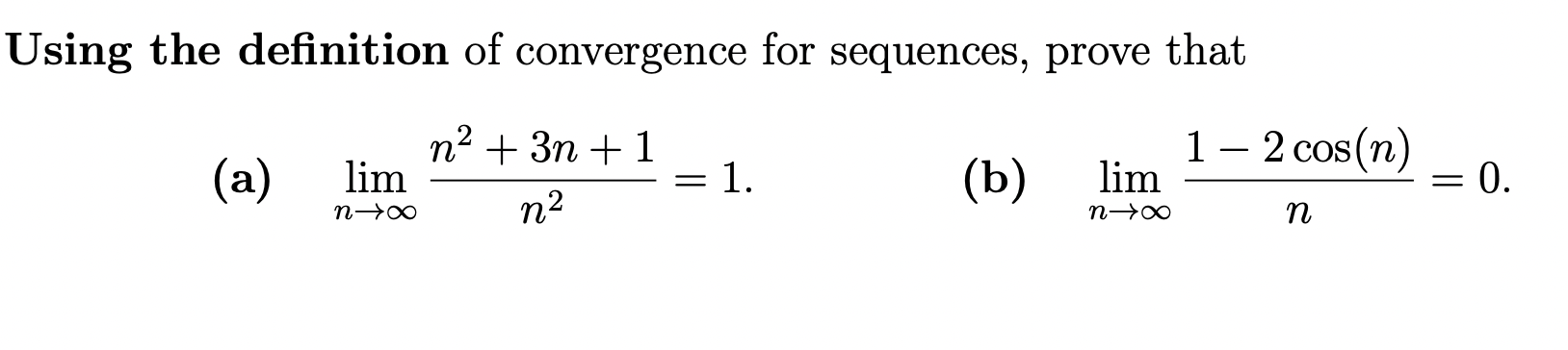Solved Using the definition of convergence for sequences, | Chegg.com