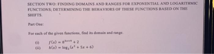 Solved SECTION TWO: FINDING DOMAINS AND RANGES FOR | Chegg.com