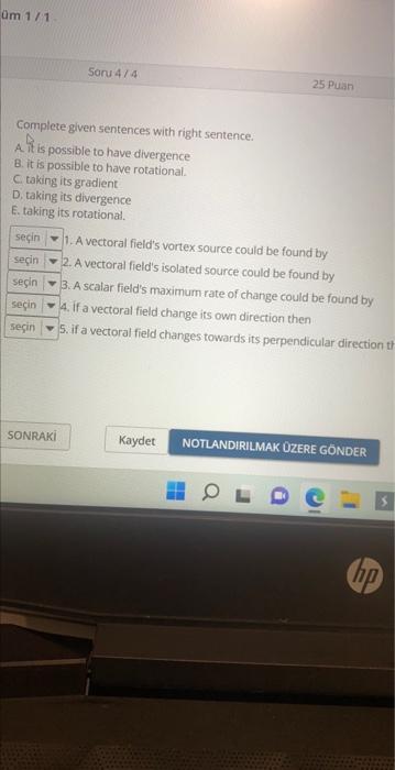 Solved Completegiven sentences with right sentence. A. it is | Chegg.com