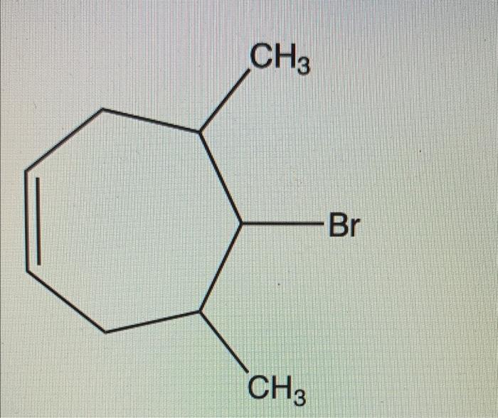 Solved CH3 CH3 -Br | Chegg.com