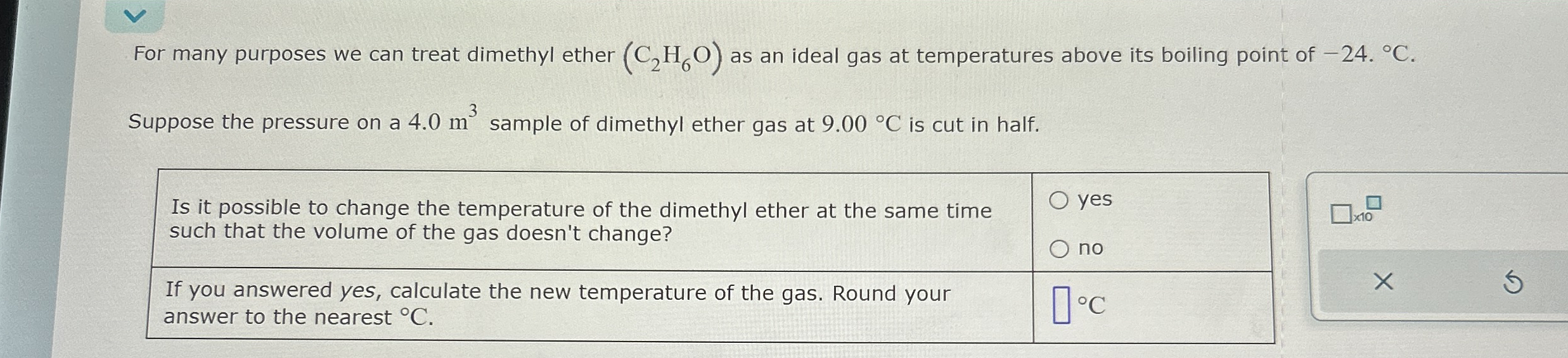 Solved For many purposes we can treat dimethyl ether (C2H6O) | Chegg.com