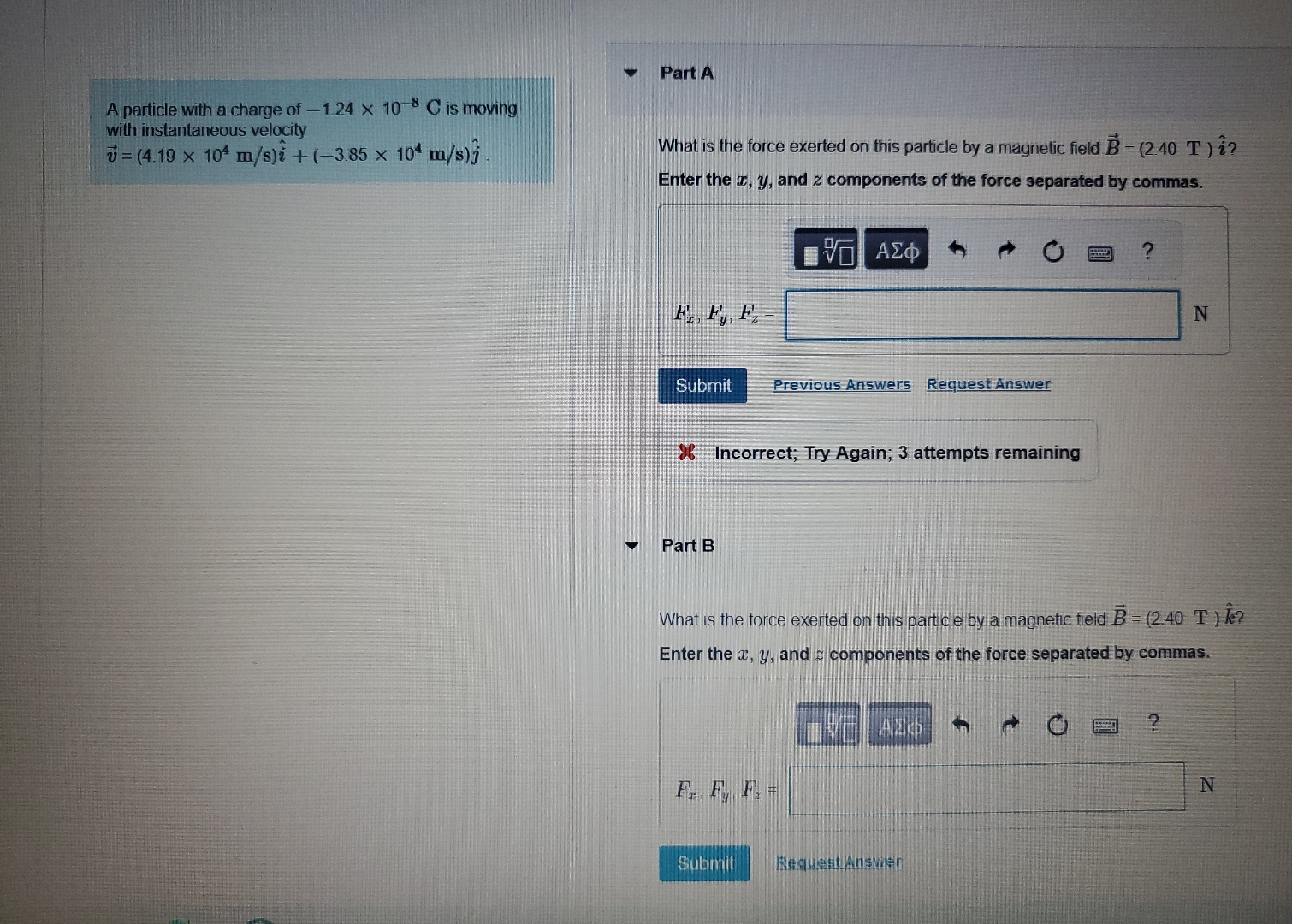 Solved Part AA particle with a charge of -1.24×10-8C ﻿is | Chegg.com