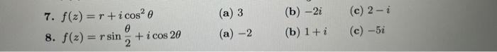 Solved complex analysisevaluate the given complex function f | Chegg.com
