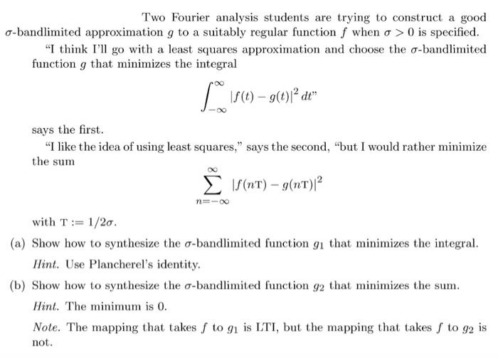 Solved Two Fourier analysis students are trying to construct | Chegg.com