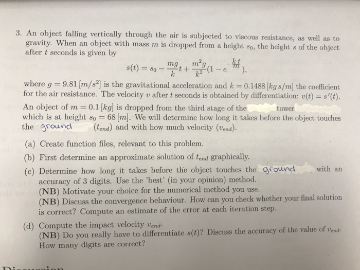 Solved 3. An object falling vertically through the air is | Chegg.com