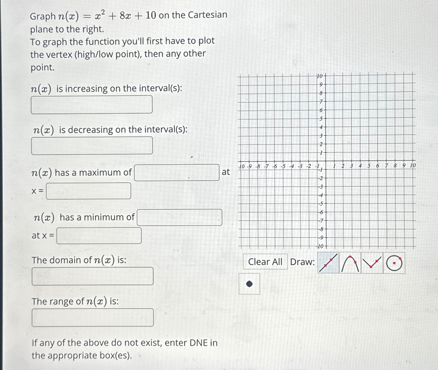 Solved Graph n(x)=x2+8x+10 ﻿on the Cartesian plane to the | Chegg.com