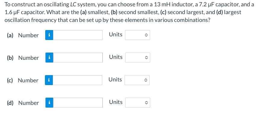 To construct an oscillating LC system, you can choose | Chegg.com