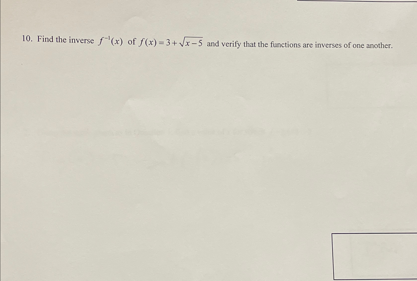 Solved Find the inverse f-1(x) ﻿of f(x)=3+x-52 ﻿and verify | Chegg.com