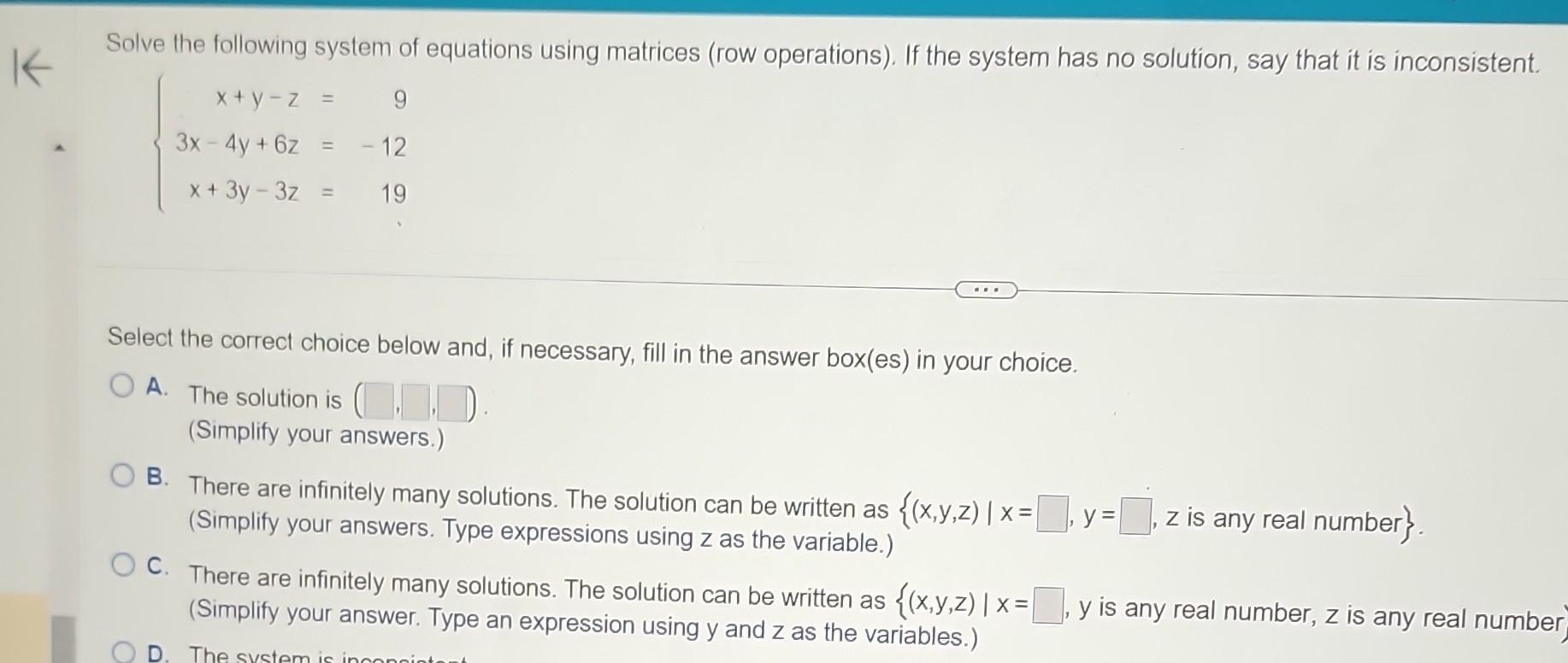 Solve the following system of equations using | Chegg.com