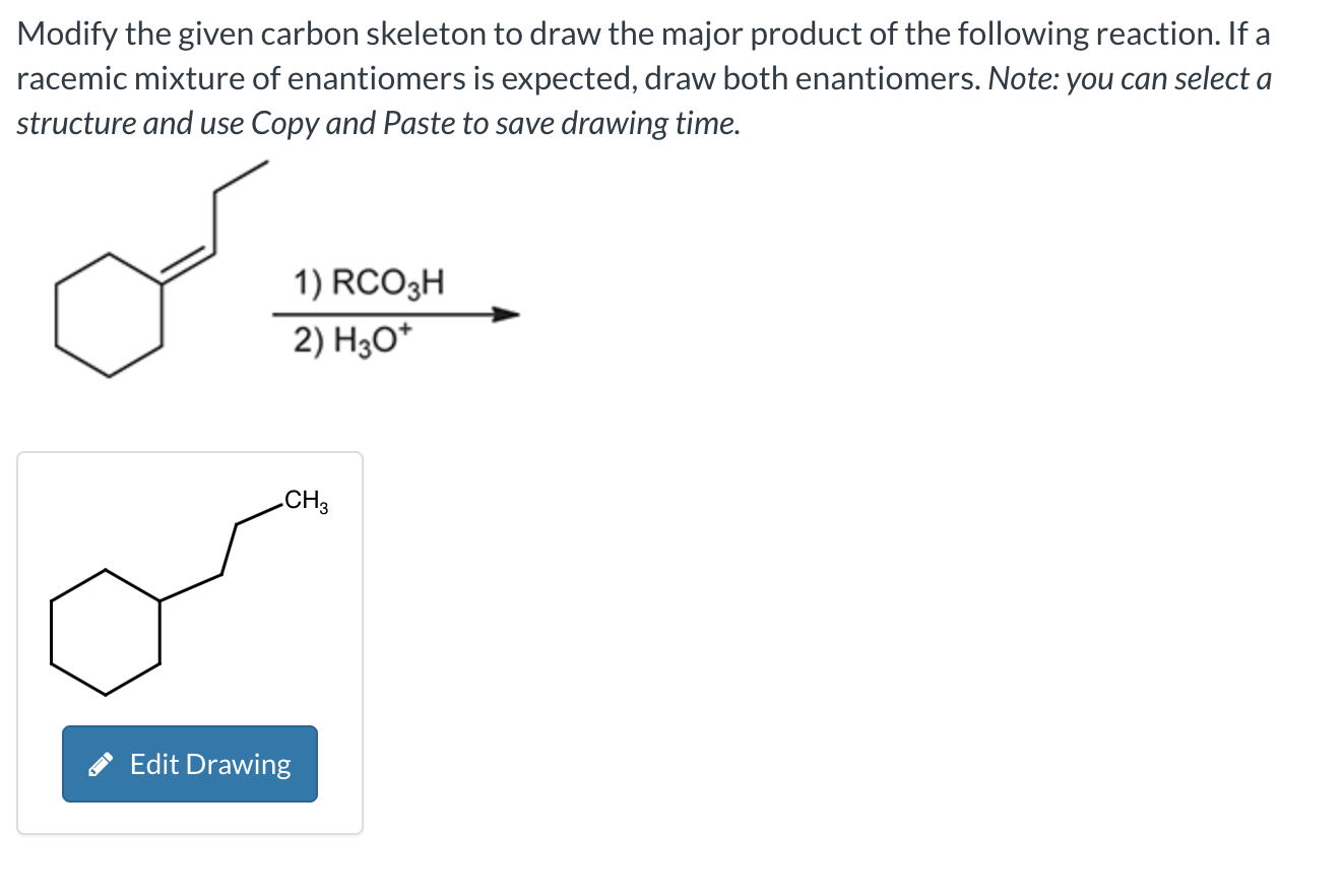 Solved Modify the given carbon skeleton to draw the major | Chegg.com