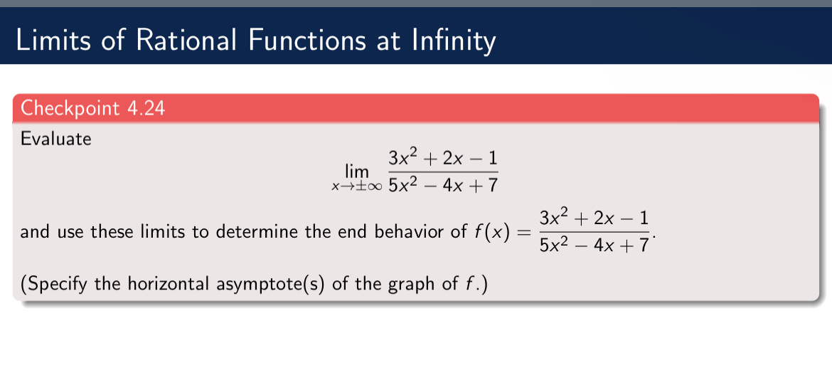 Solved Limits of Rational Functions at InfinityCheckpoint | Chegg.com