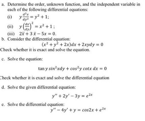 Solved a. Determine the order, unknown function, and the | Chegg.com