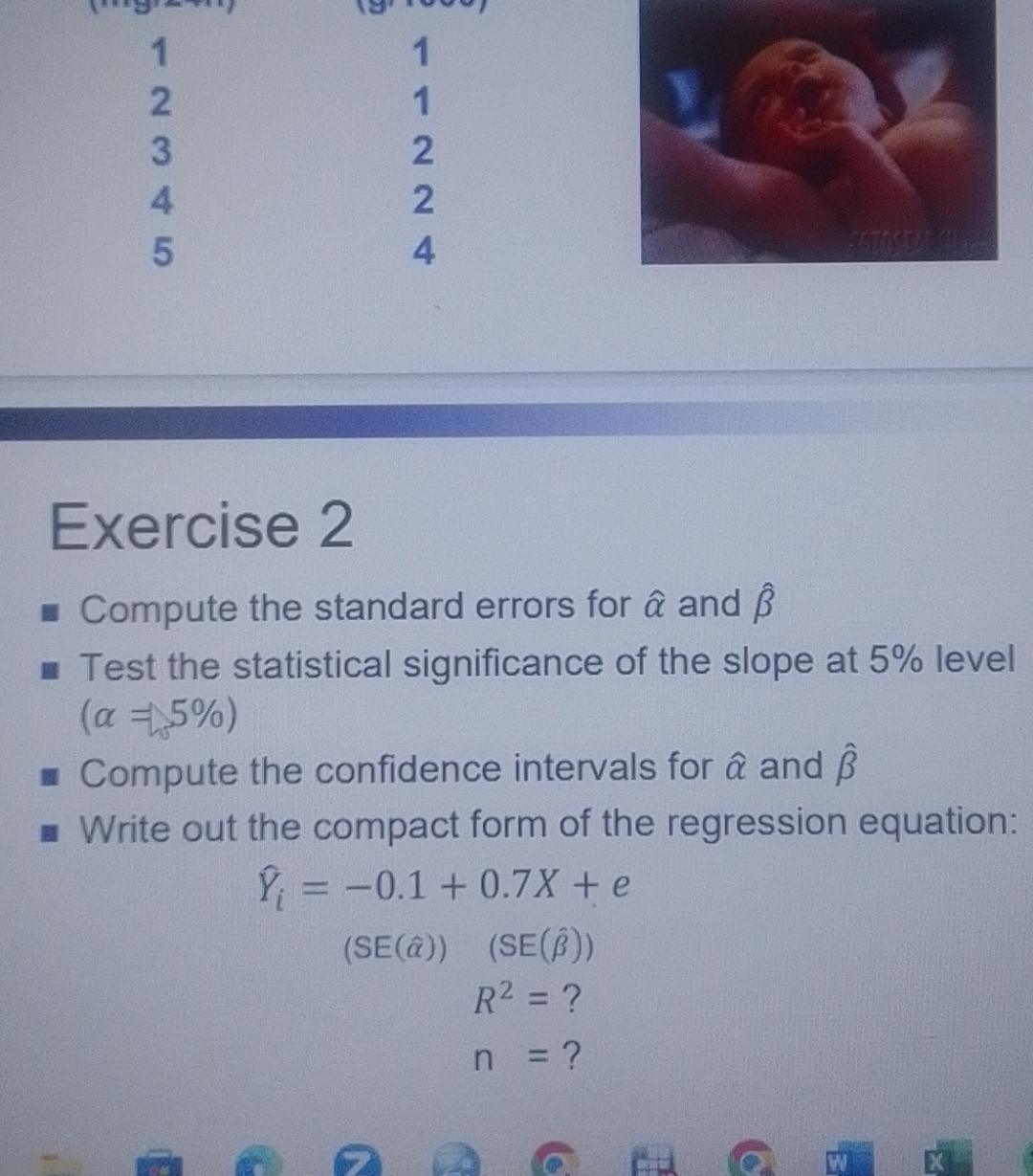 Exercise 2\\nCompute the standard errors for | Chegg.com
