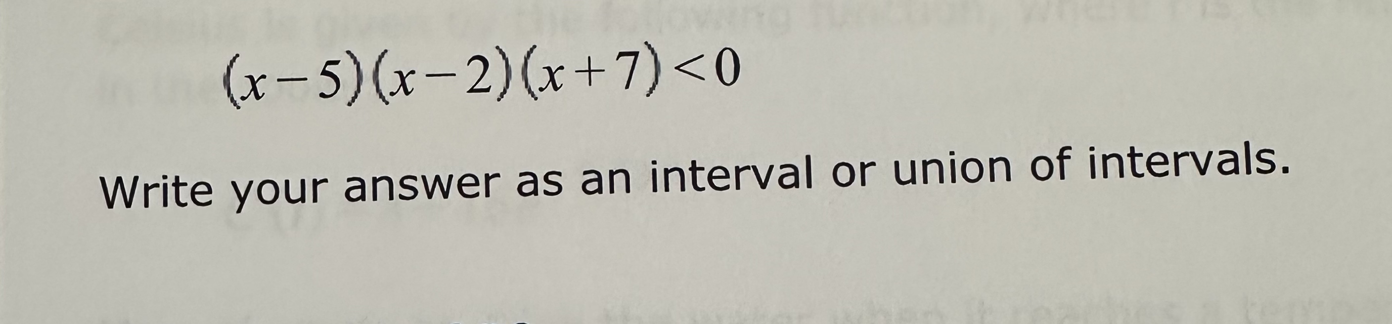 Solved (x-5)(x-2)(x+7)