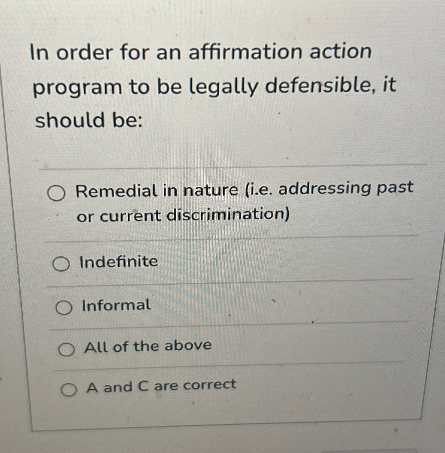 Solved In order for an affirmation action program to be | Chegg.com