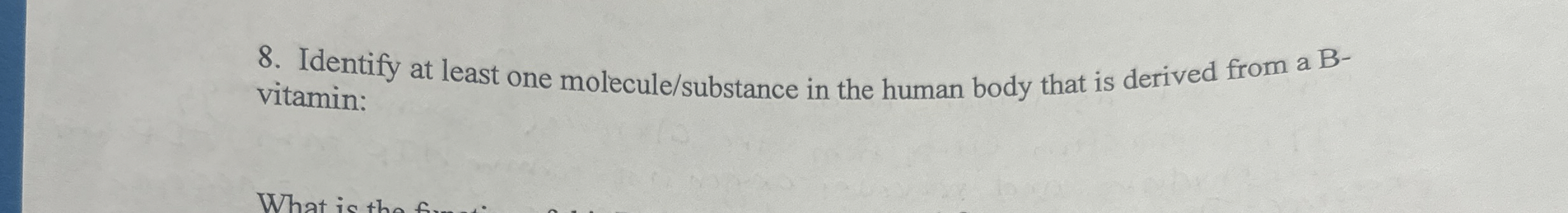 Solved Identify at least one molecule/substance in the human | Chegg.com
