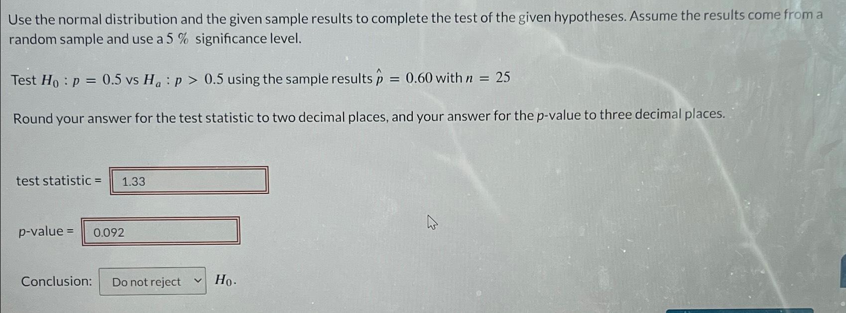 Solved Use the normal distribution and the given sample | Chegg.com