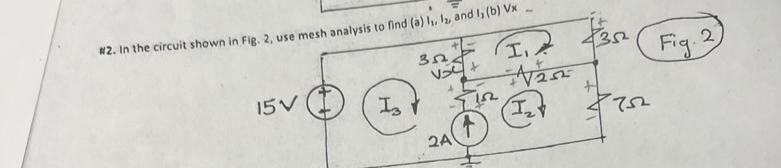 Solved *2. ﻿In the circuit shown in Fig. 2 , ﻿use mesh | Chegg.com