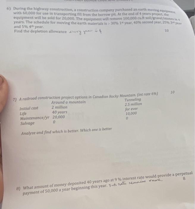 Solved 6) During the highway construction, a construction | Chegg.com