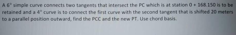 Solved A 6°simple curve connects two tangents that intersect | Chegg.com
