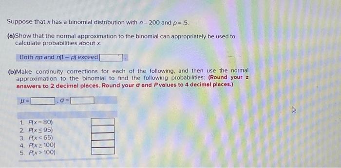 Suppose that x has a binomial distribution with n=200 | Chegg.com