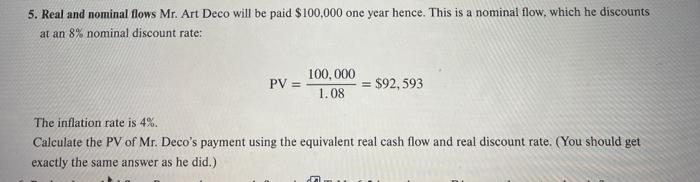 Solved 5. Real and nominal flows Mr. Art Deco will be paid | Chegg.com