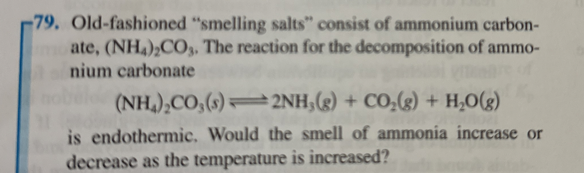 Solved Old-fashioned "smelling salts" consist of ammonium | Chegg.com