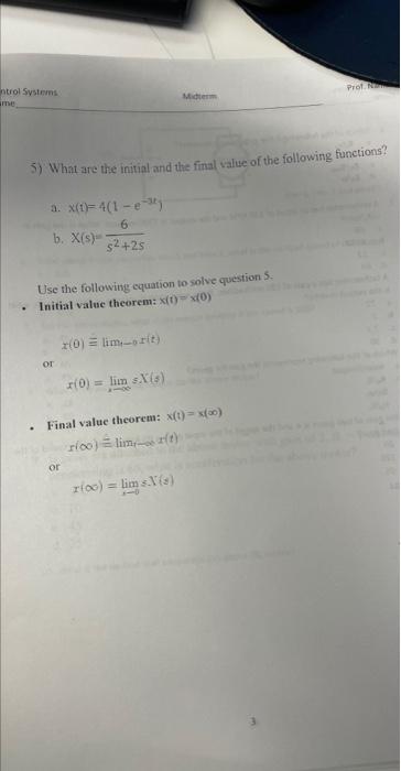 Solved 5) What are the initial and the final value of the | Chegg.com
