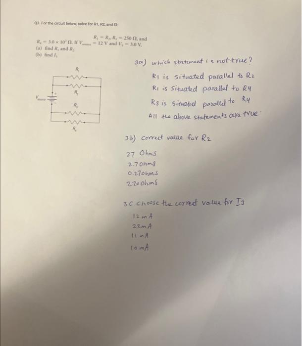 Solved R4=3.0×102n. Ir V−R3=Rb,Rn=250R, and (a) find R3 and | Chegg.com