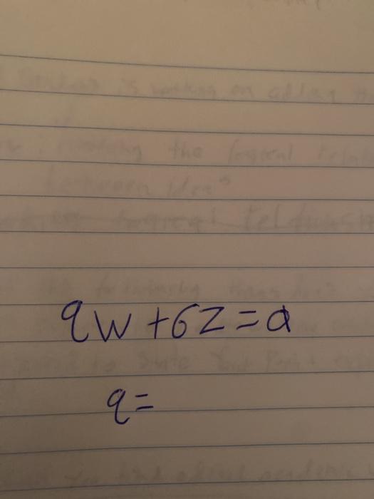 Solved qw+62=0 q= | Chegg.com